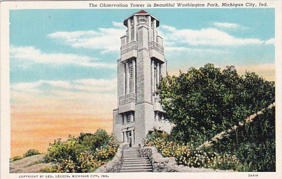 Indiana Michigan City The Observation Tower In Beautiful Washington ...