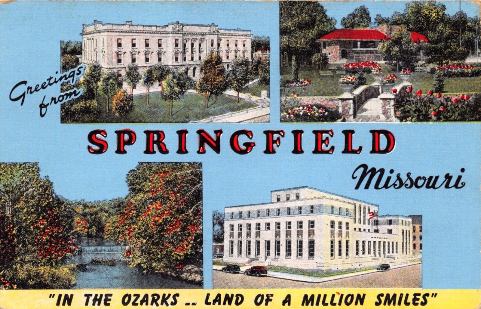 Springfield Missouri Ozarks...Land of Million Smiles~Greetings Postcard ...