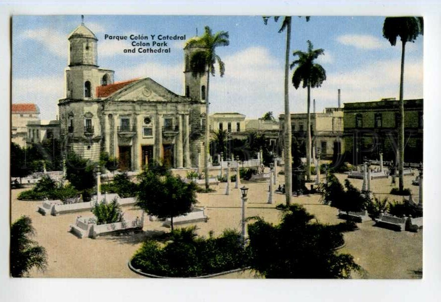 491053 CUBA CARDENAS Parque Colon Colon Park & Cathedral Vintage ...