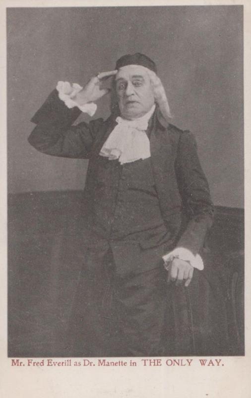 Mr Fred Everill as Dr Manette in The Only Way Play Antique Theatre ...