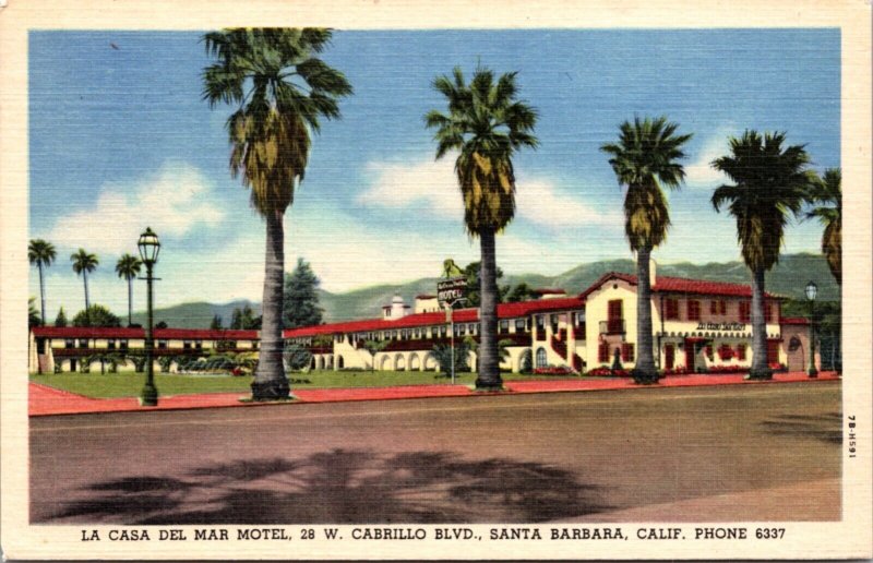 Linen Postcard La Casa Del Mar Motel 28 W. Cabrillo in Santa Barbara ...