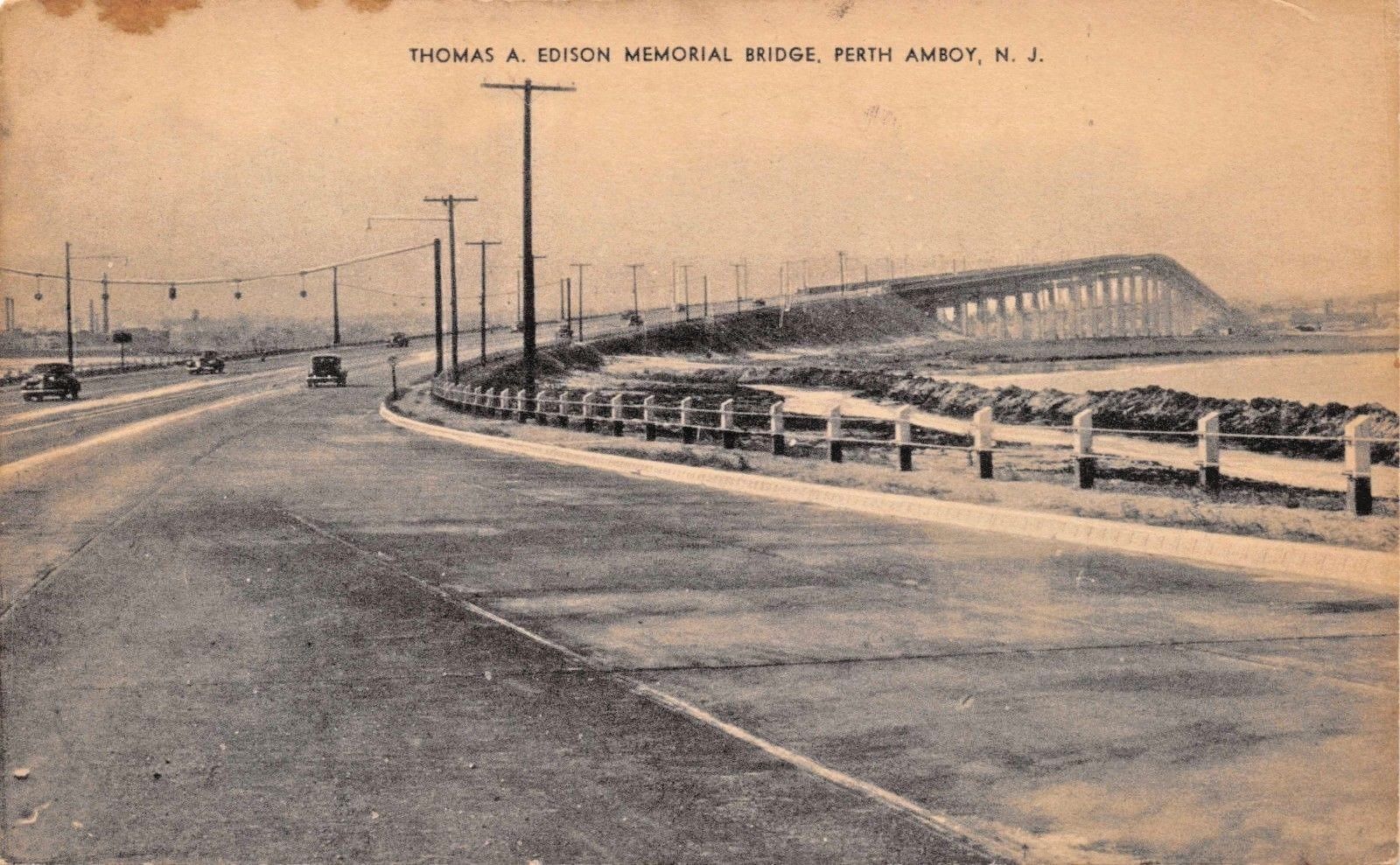 Perth Amboy New Jersey~Thomas a Edison Bridge-Mayrose Photo Postcard ...