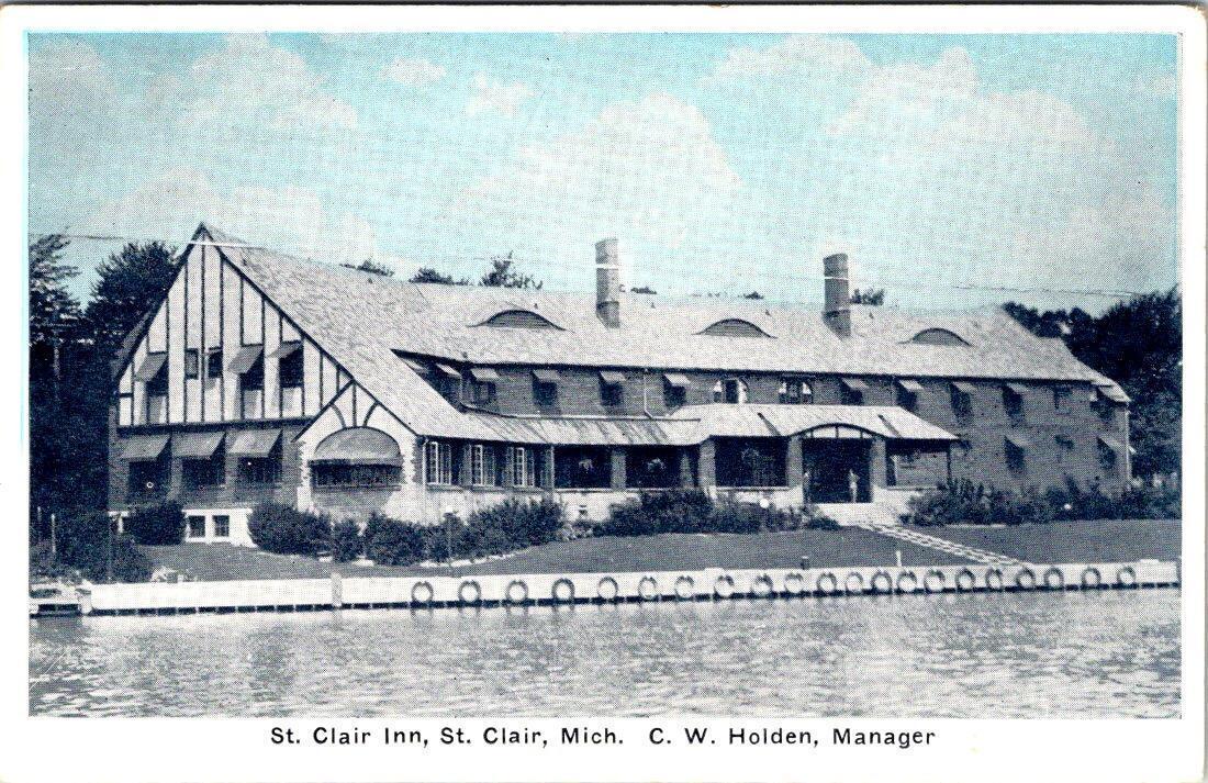 St Clair, MI Michigan ST CLAIR INN Hotel Manager~C.W. Holden ca1920's ...