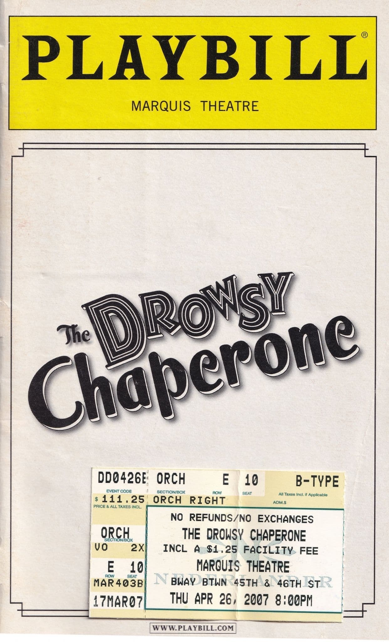 The Drowsy Chaperone Marquis Theatre Programme Playbill & Ticket | Topics - Entertainment ...