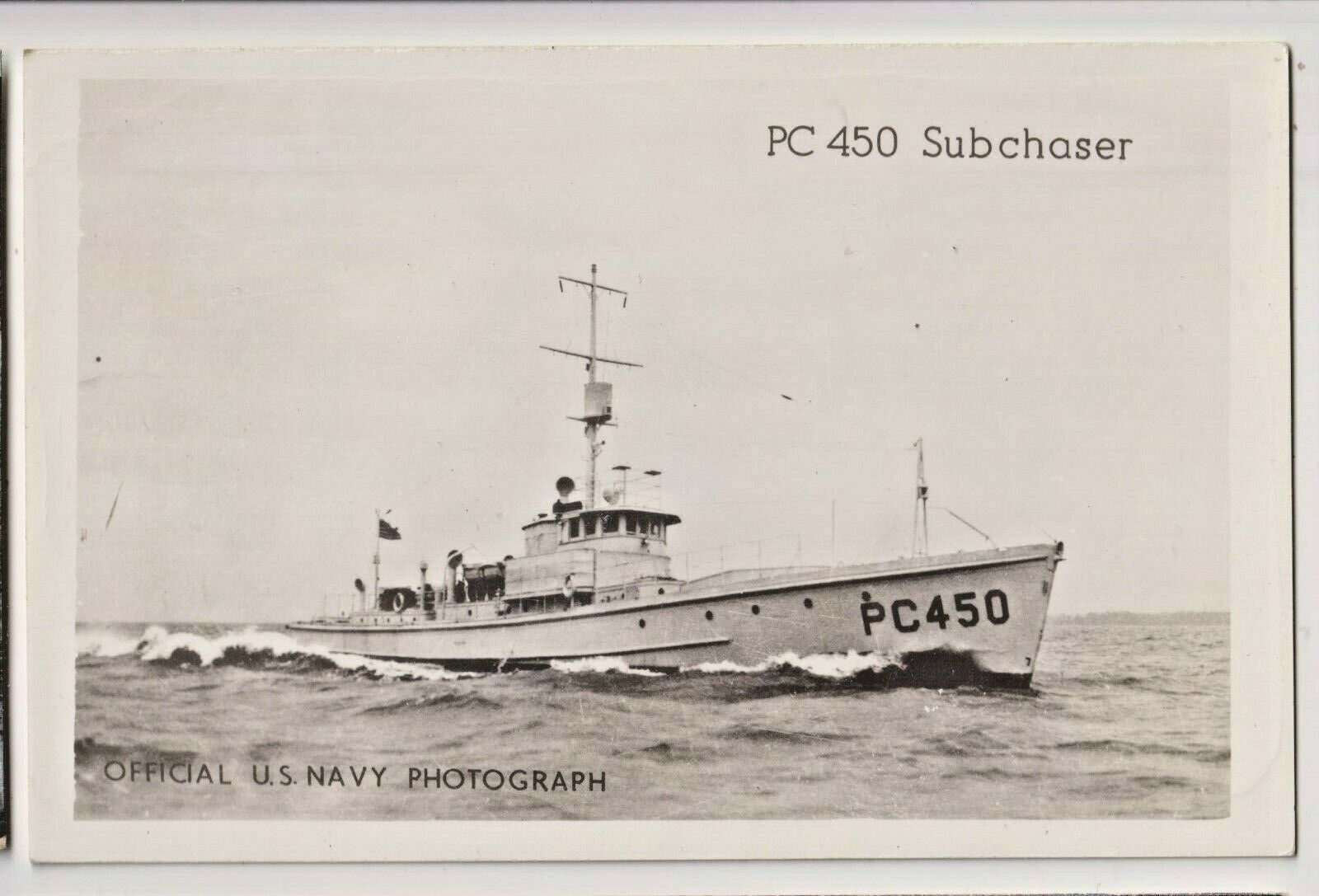 Real Photo vintage postcard PC 450 Sub chaser Official U.S. Navy Photo ...