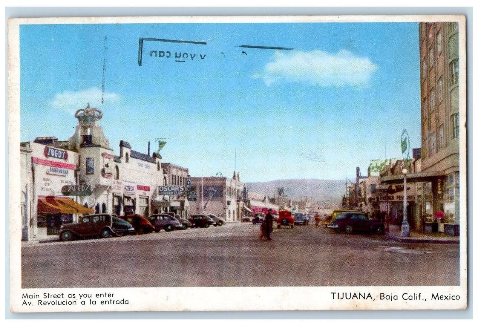 1950 Main Street Of Revolucion A La Entrada Tijuana Baja Mexico Posted ...