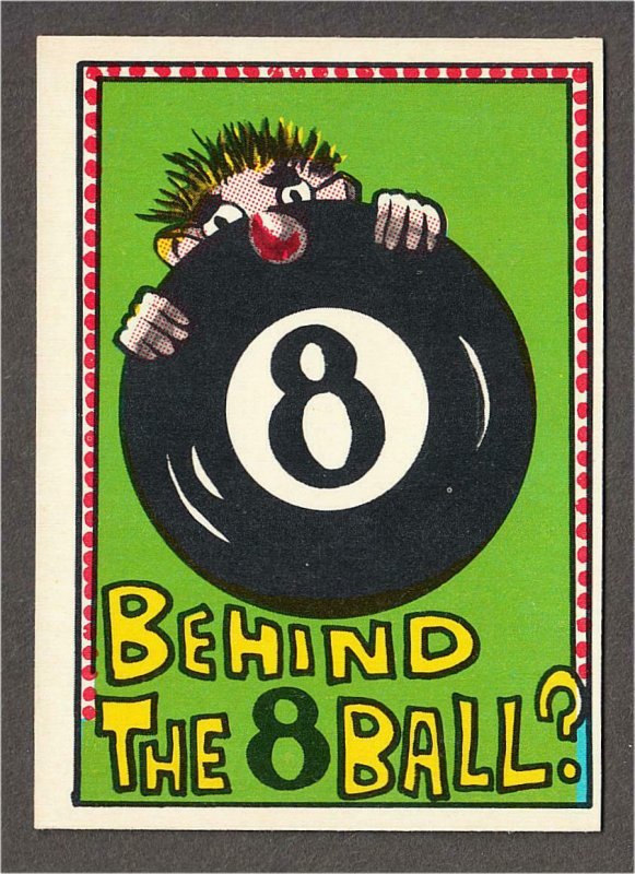 Behind the Eight Ball Loony Series Mini Postcard #72 | Topics ...