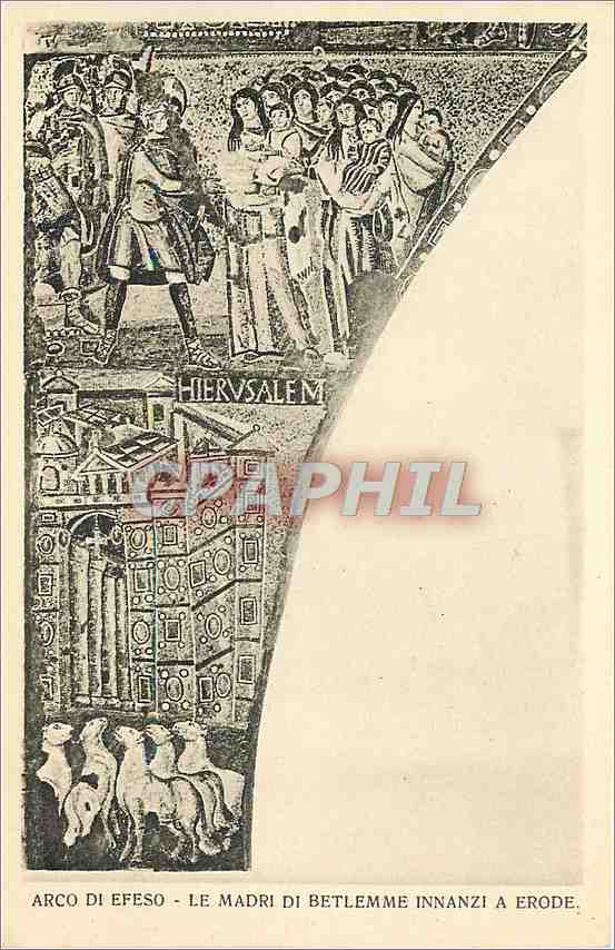 Old Postcard Arco di Efeso Mardi di Betlemme Innanzi has Eroda ...