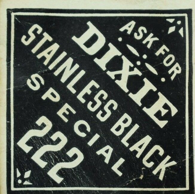 1880's-90's Ask For Dixie Stainless Black Special 222 Victorian Card ...