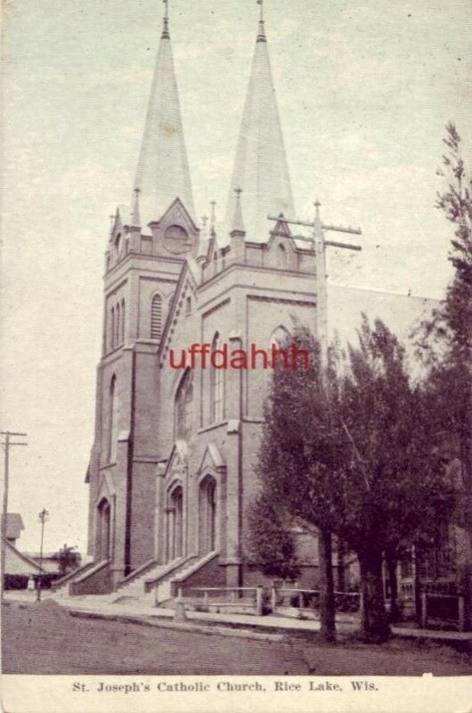 ST Joseph's Catholic Church Rice Lake, WI 1923 | United States ...