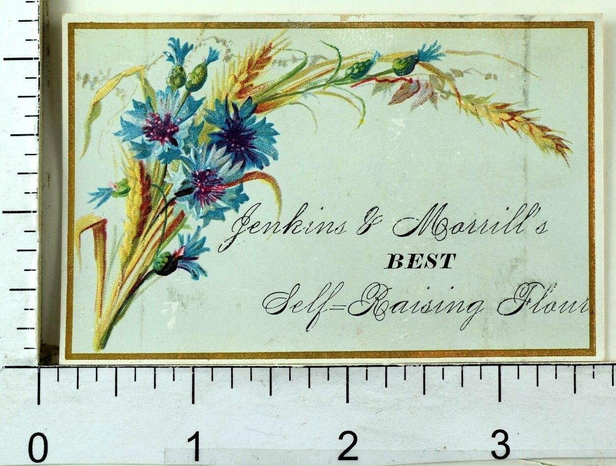 1870's-80's Jenkins & Morrill's Self Raising Flour Victorian Trade Card ...