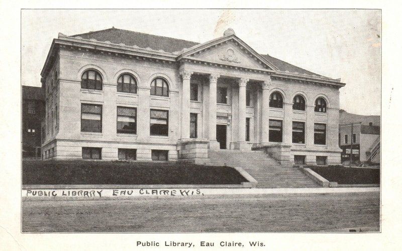 Vintage Postcard 1900's Public Library Eau Claire Wisconsin WI | United ...