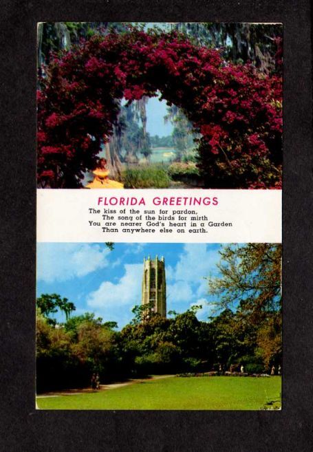 FL Greetings Florida Poem Cypress Gardens Singing Tower Postcard ...