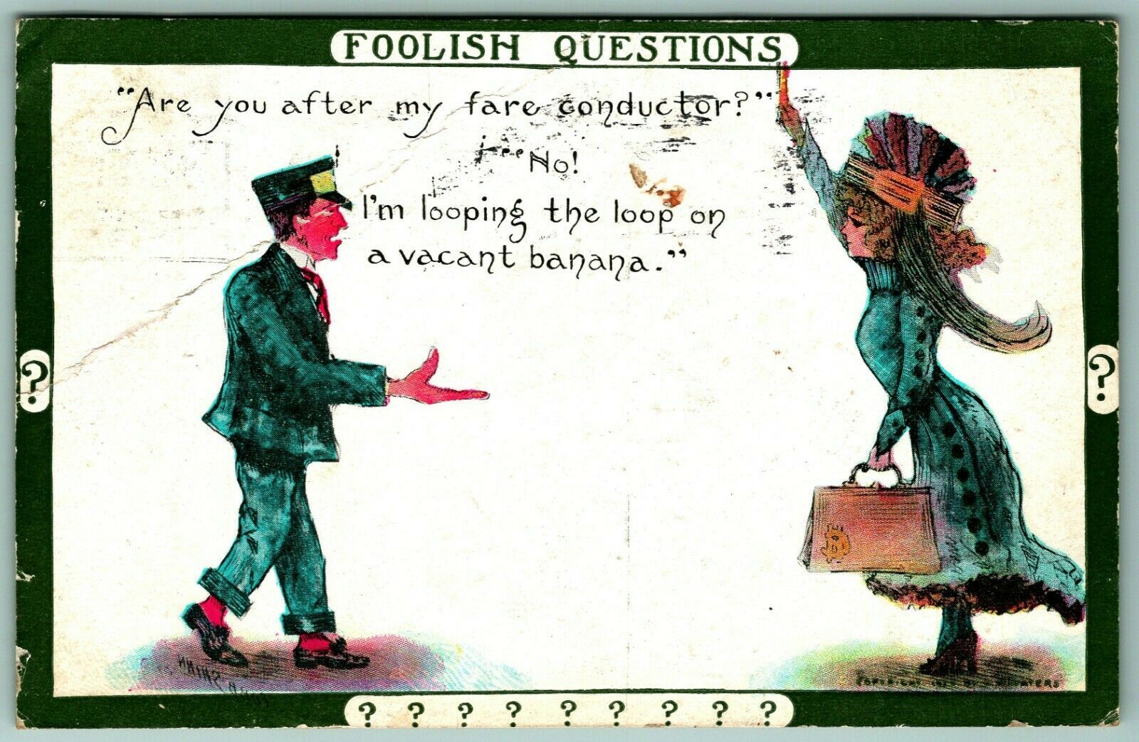 Foolish Questions Comic Are You After My Fare Conductor? 1911 DB ...