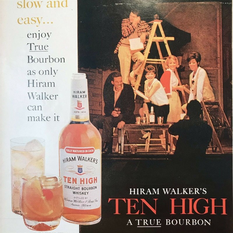 1965 Hiram Walker's Ten High Straight Bourbon Whiskey Original Print Ad ...