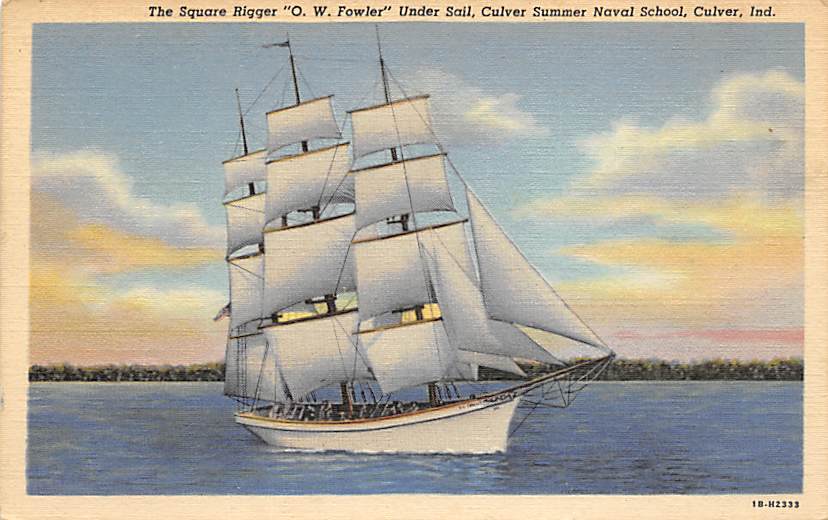 Culver Summer Naval School The Square Rigger O.W. Fowler - Culver ...