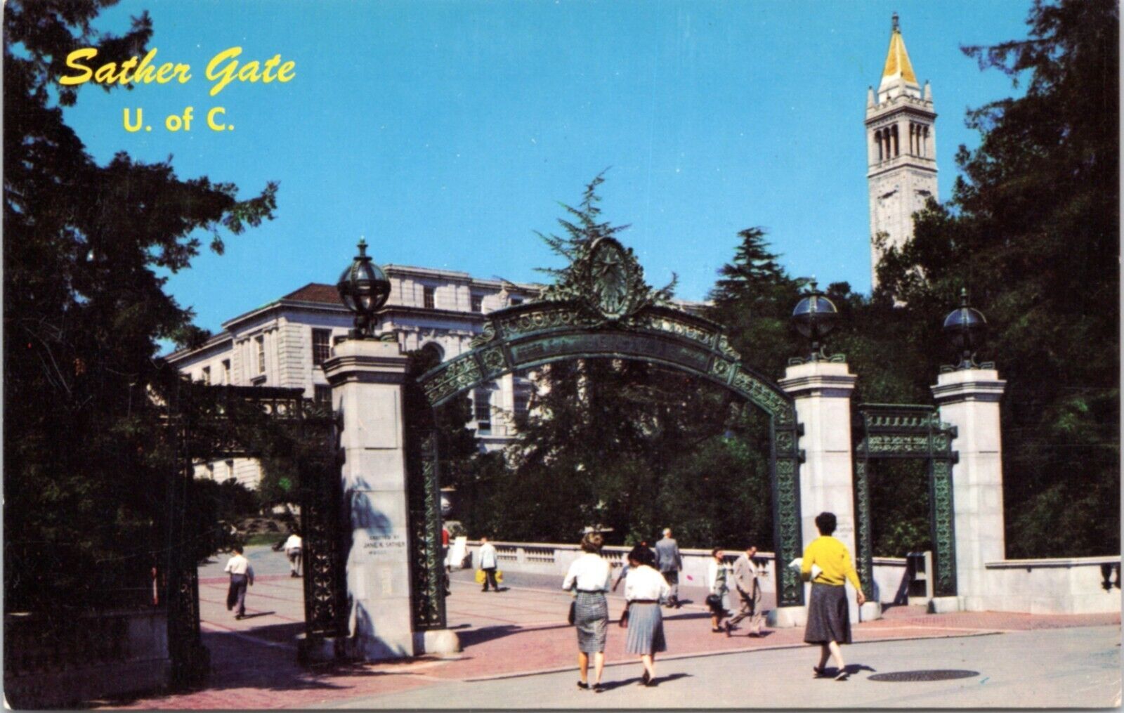 Postcard CA U Cal Berkeley - Sather Gate with Wheeler Hall and ...