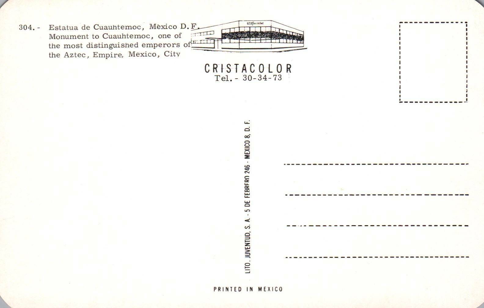 Mexico City Mexico Monument To Cuauhtemoc Aztec Empire Emperor Postcard ...