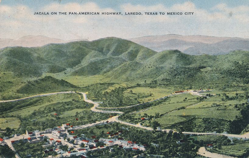 Pan-American Highway at Jacala, Mexico - Laredo to Mexico City - pm ...