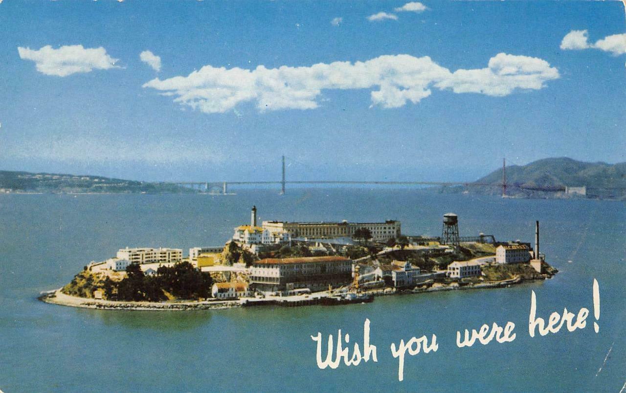ALCATRAZ ISLAND "Wish you were here!" SAN FRANCISCO 1956 Vintage ...