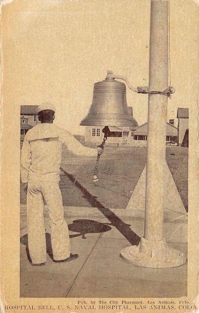 LAS ANIMAS, Colorado NAVAL HOSPITAL~Sailor Ringing Bell 1918 Military ...