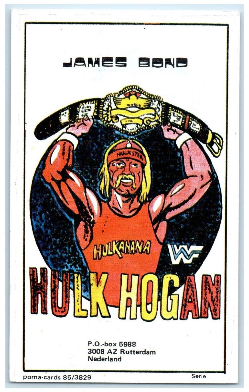 James Bond Hulk Hogan WWF Wrestler Rotterdam Netherland Vintage ...