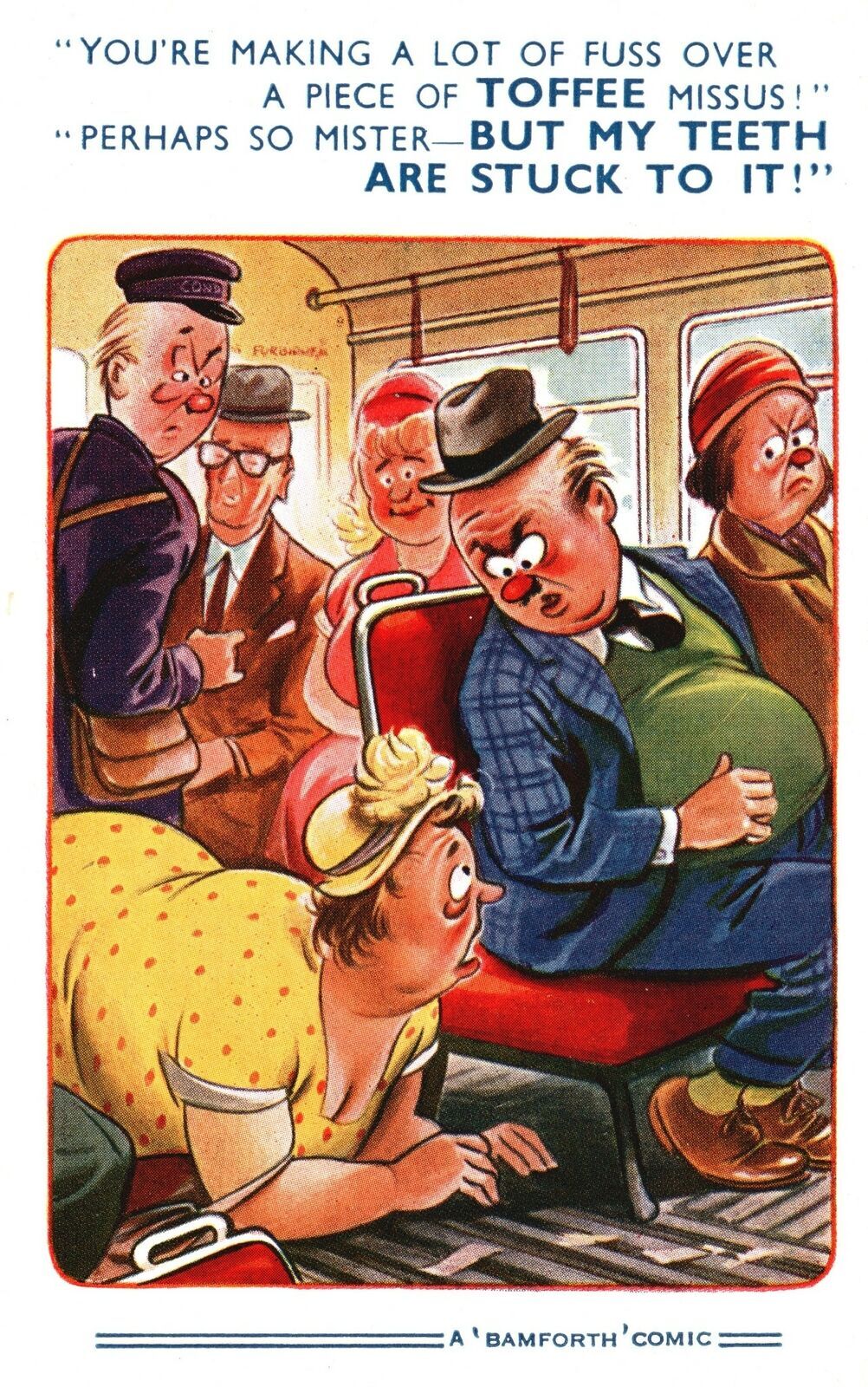 Vintage Postcard You're Making A Lot Of Fuss Over A Piece Of Toffee ...