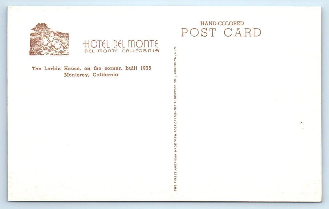 2 Hotel del Monte Postcards MONTEREY, CA~ LARKIN HOUSE First Theatre ...
