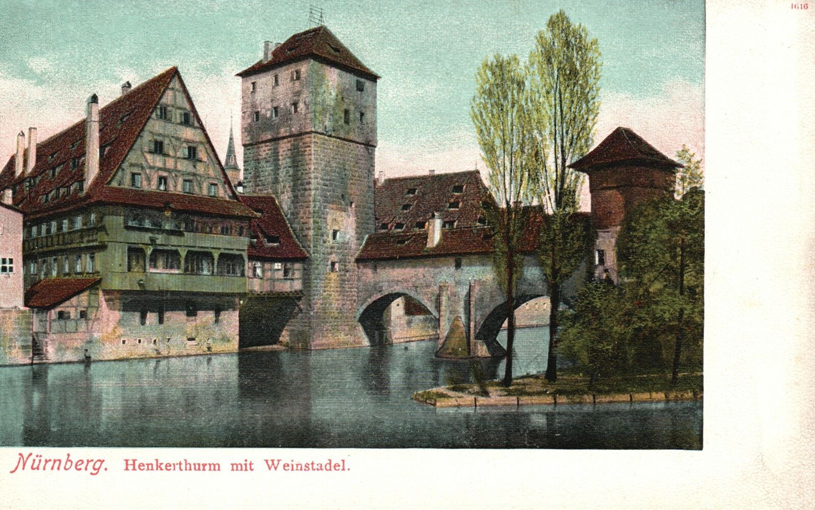 Vintage Postcard 1900's Nurnberg Henkerthurn Mit Wienstadel Building ...