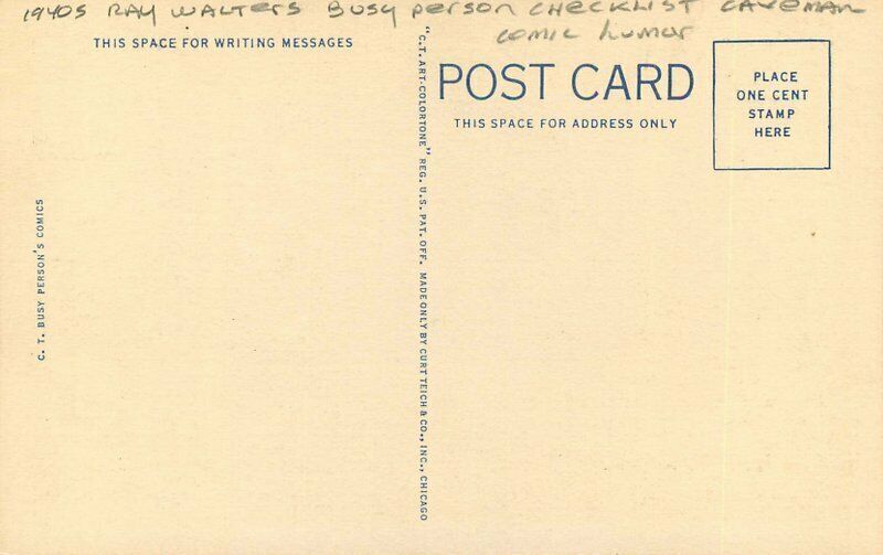 Walters busy person checklist caveman comic humor Teich 1940s Postcard ...