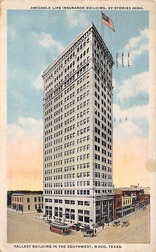Amicable Life Insurance Building Tallest Building - Waco, Texas TX ...