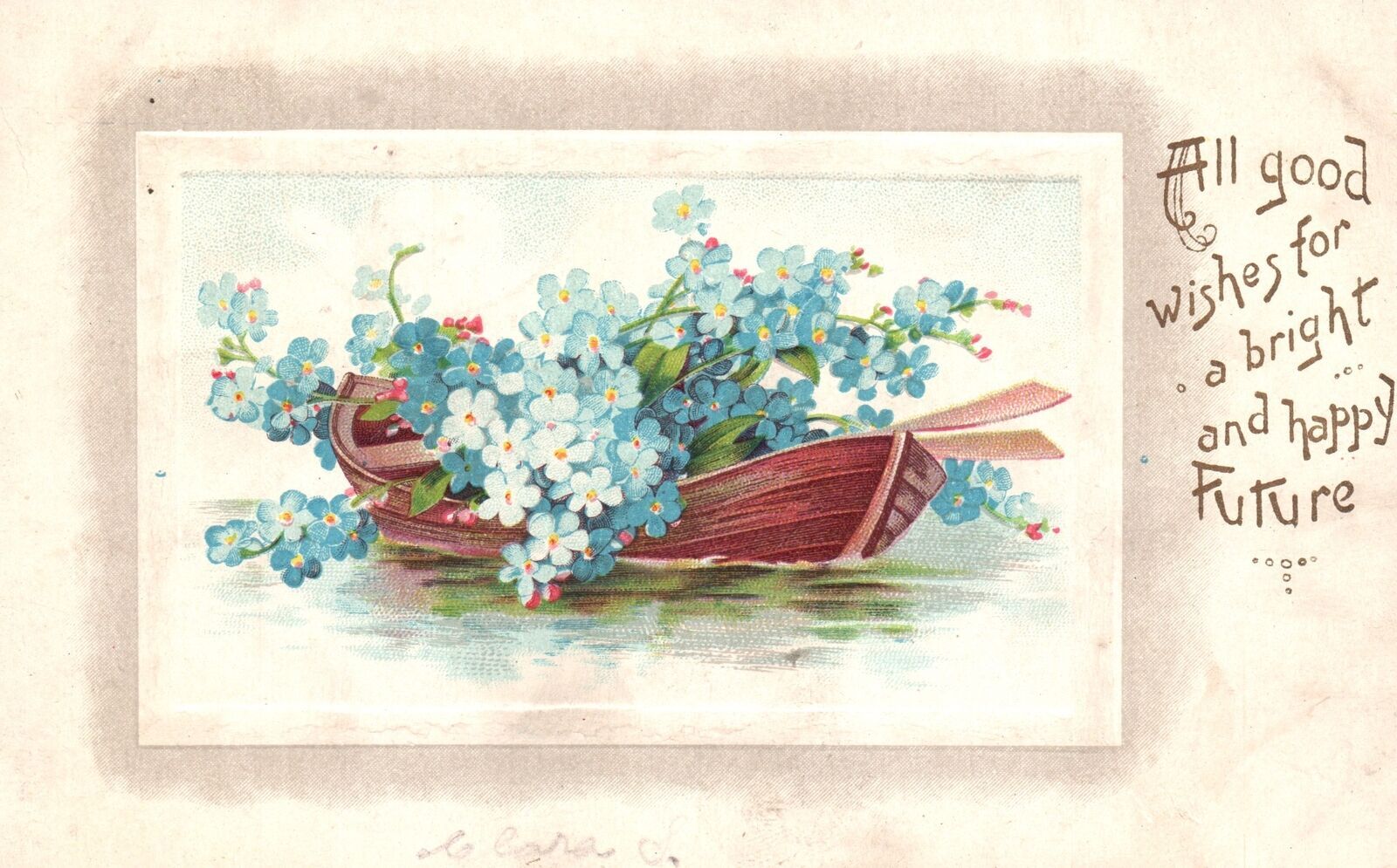Vintage Postcard 1911 All Good Wishes For Bright Happy Future Forget Me ...
