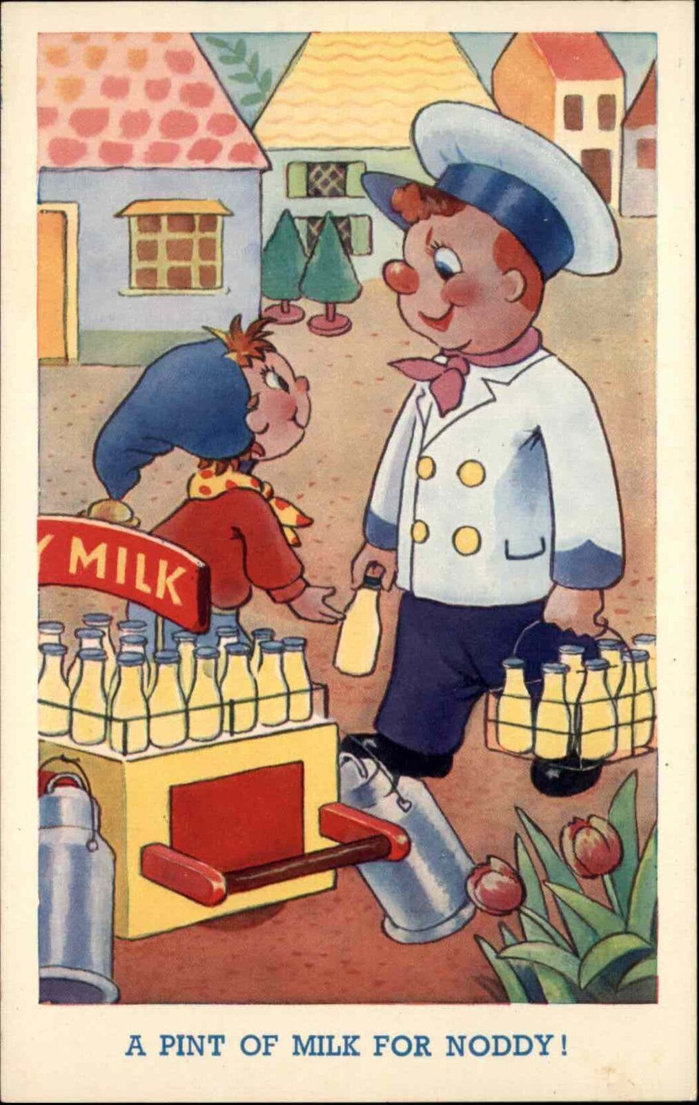 Vintage Postcard NODDY IN TOYLAND Milk Man Milkman Noddy Cartoon ...