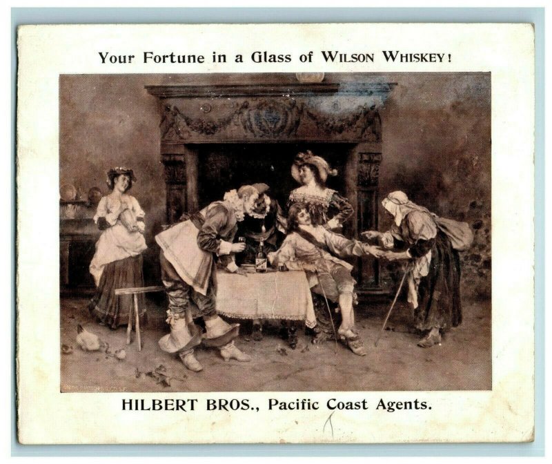 1880s Wilson Whiskey Hilbert Bros. Agents Pacific Coast A #5M ...