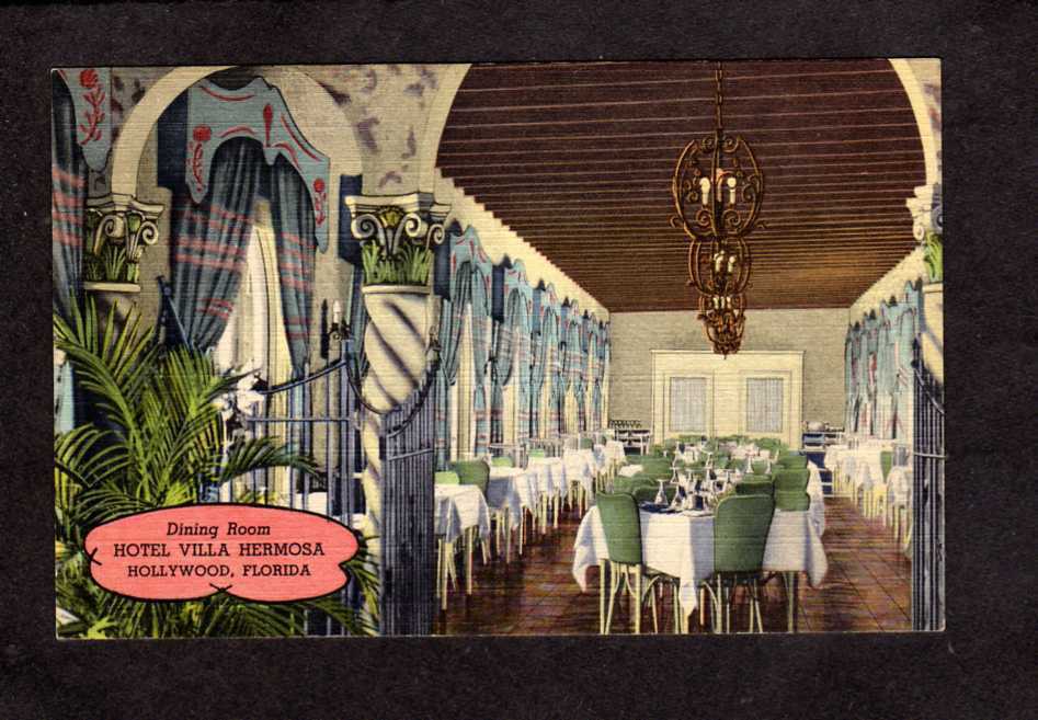 FL Dining Room Restaurant Hotel Villa Hermosa Hollywood Florida ...