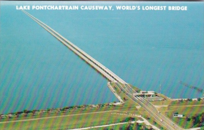 Louisiana Lake Ponchartrain Causeway The World's Longest Bridge ...