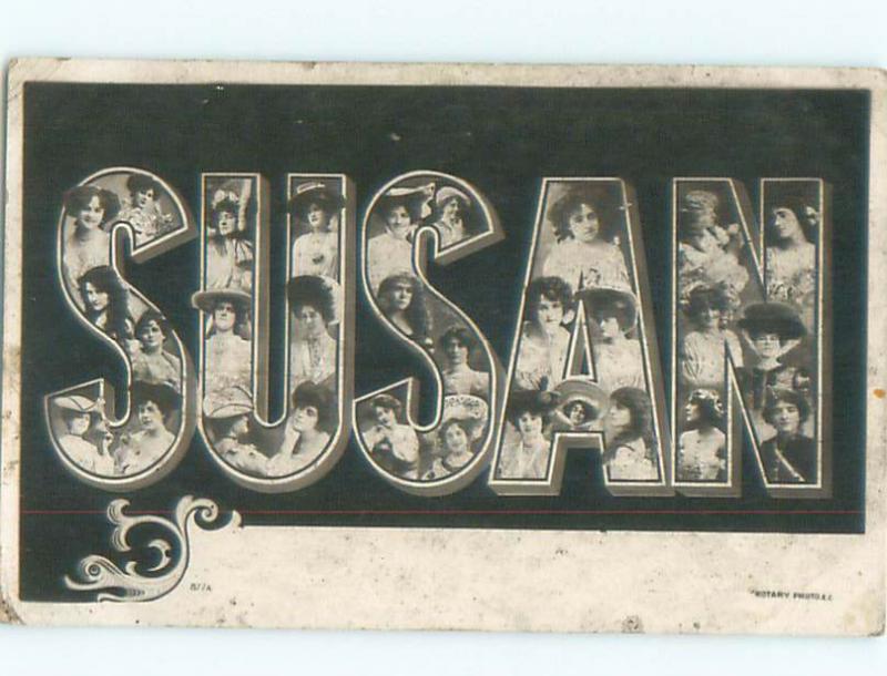 Rppc C1910 Susan Name in BIG Letters With Pretty Girls Ac8788 | Topics ...