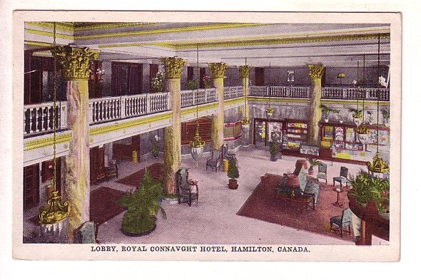 Royal Connaught Hotel, Interior Lobby, Hamilton, Ontario | Canada ...