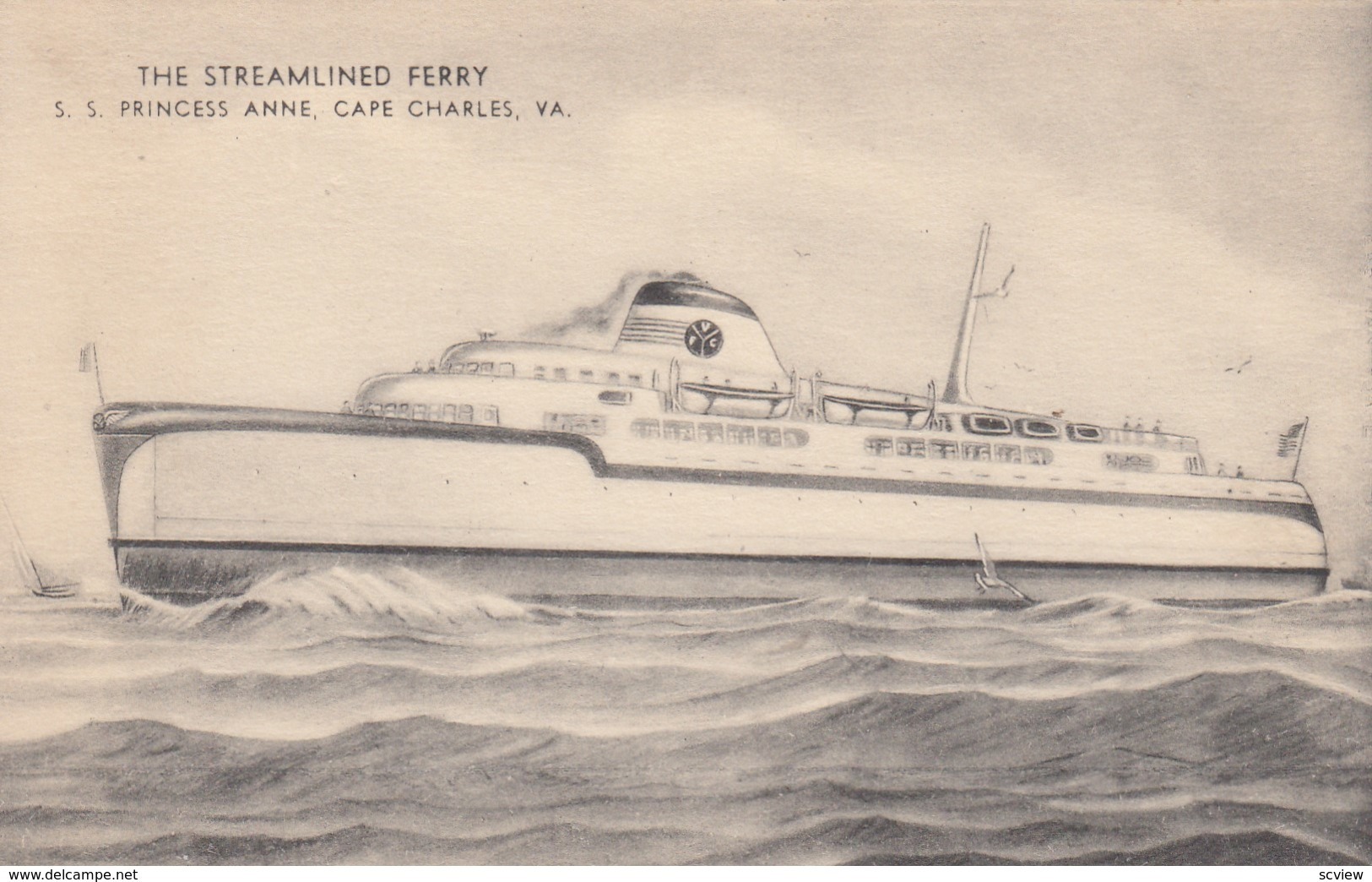 Streamlined Ferry S.S. PRINCES ANNE , CAPE CHARLES , Virgina , 30-40d ...