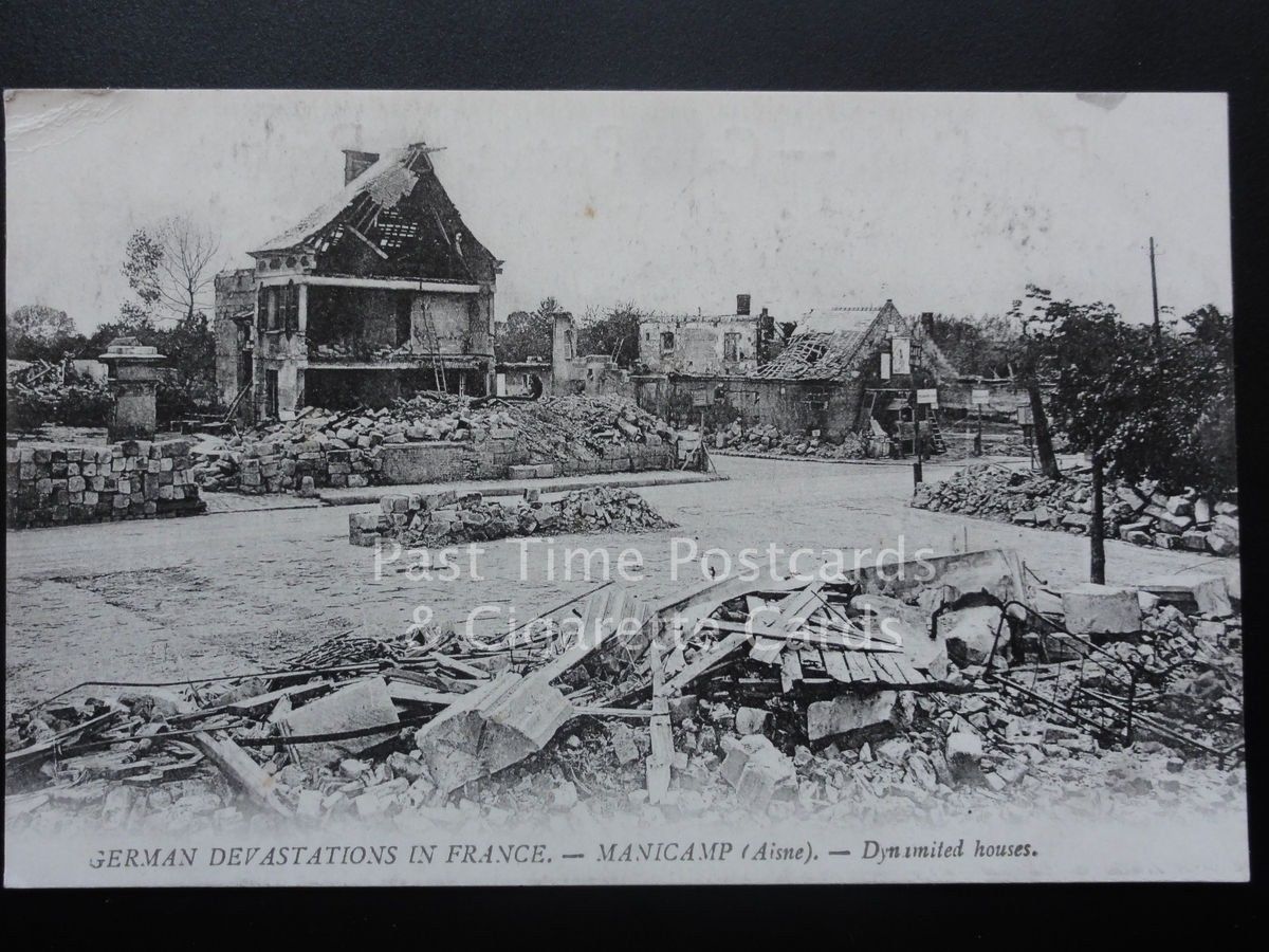 WW1 German Devastation in France - MANICAMP AISNE Dynamited Houses ...