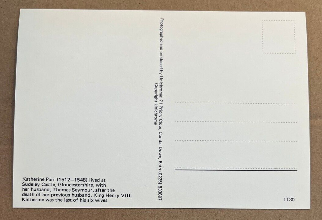 Unused PC - K. Parr, Wife of Henry Viii - Sudeley Castle ...