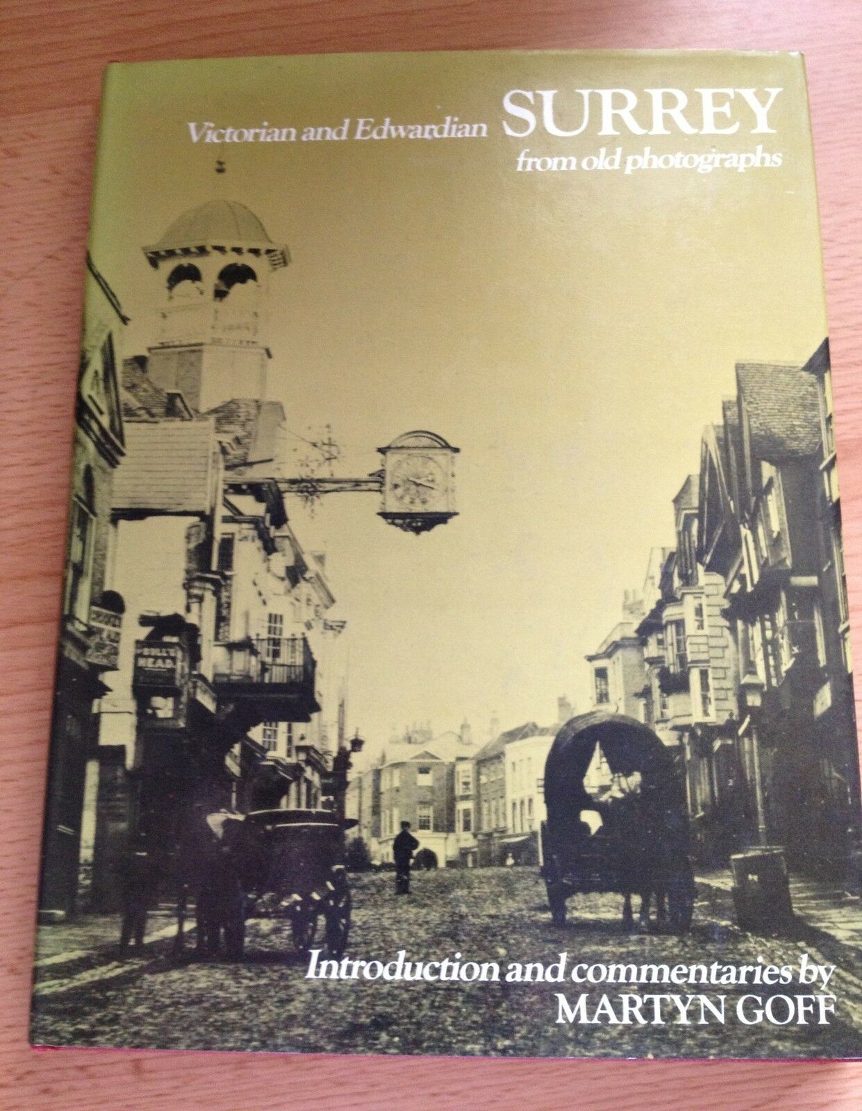 Local History Book - Victorian & Edwardian Surrey From Old Photographs ...