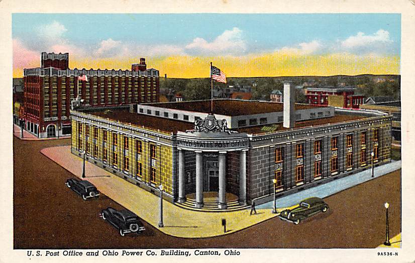 U. S. Post Office, Ohio Power Co. Building Canton, Ohio OH | United ...