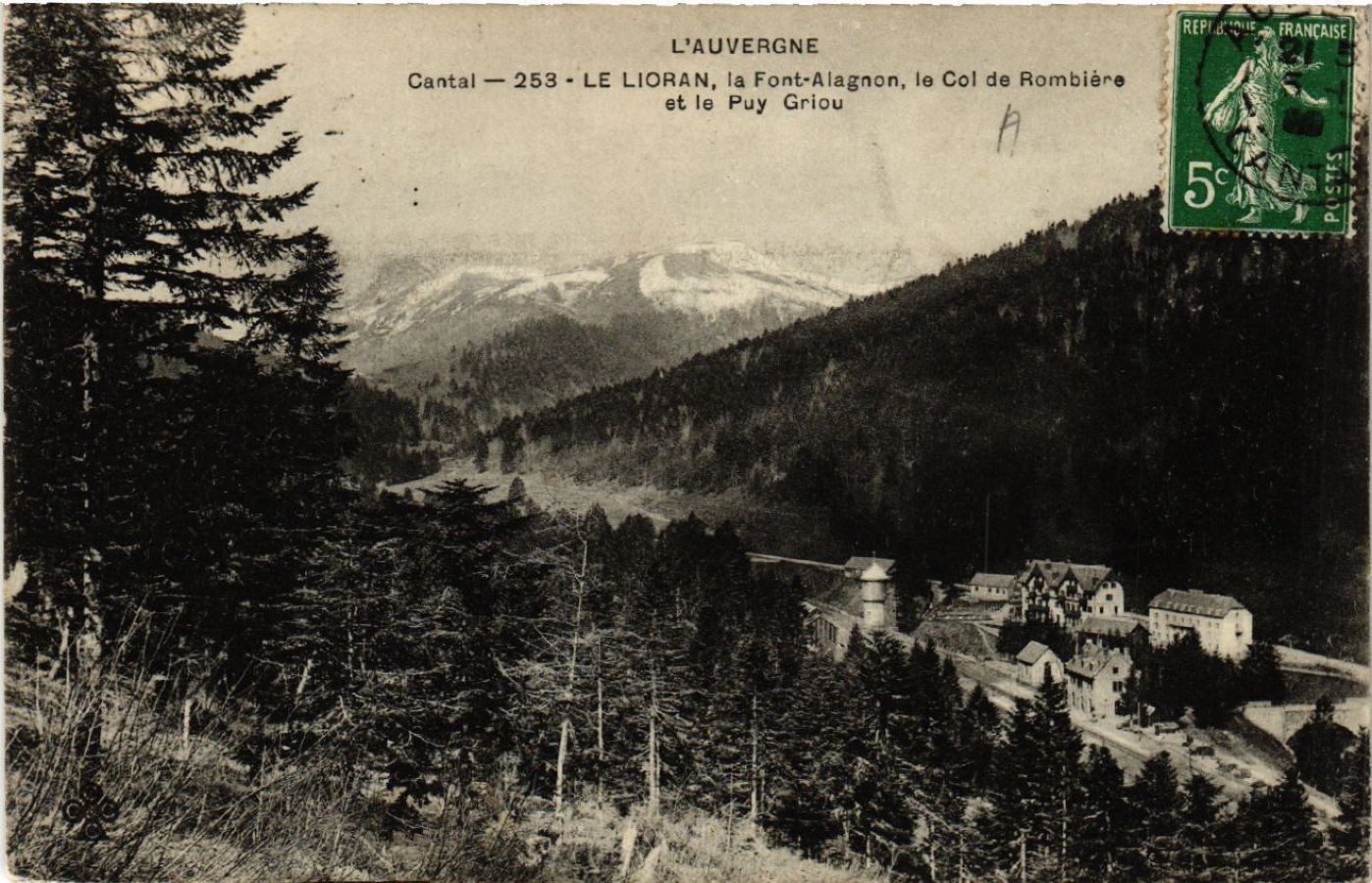 CPA Le LIORAN - la Font-Alagnon - le col de Rombiere et le Puy Griou ...