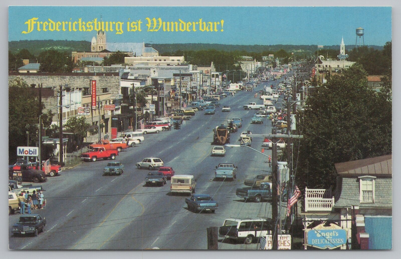 Main Street~Fredericksburg TX~Engels Deli~Mobil Gas~Firestone~Water ...