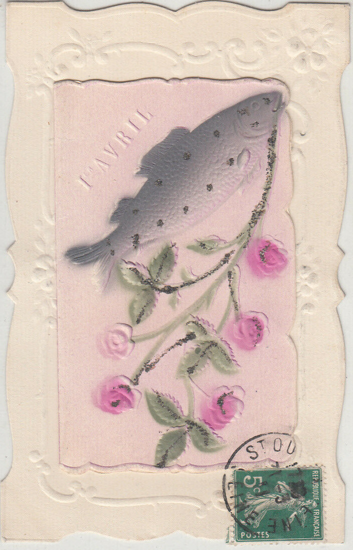 Embossed 1st of April 1911 greetings postcard emboss fish & roses ...