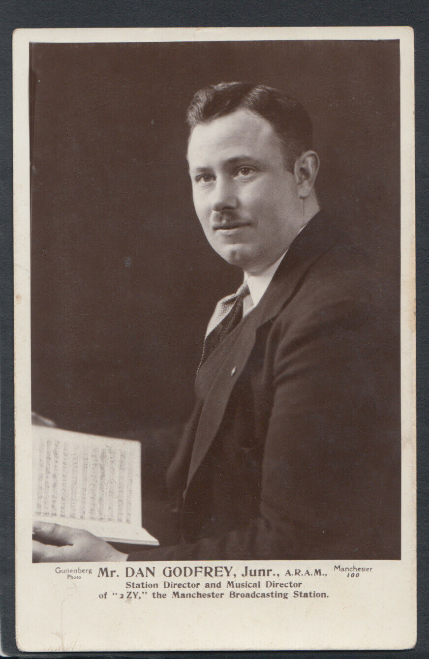 Personality Postcard- Mr Dan Godfrey,Jnr,Manchester Broadcasting ...