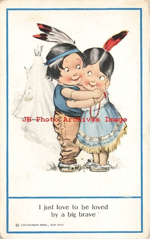 Native American Indian theme, I Just Love to be Loved by a Big Brave ...