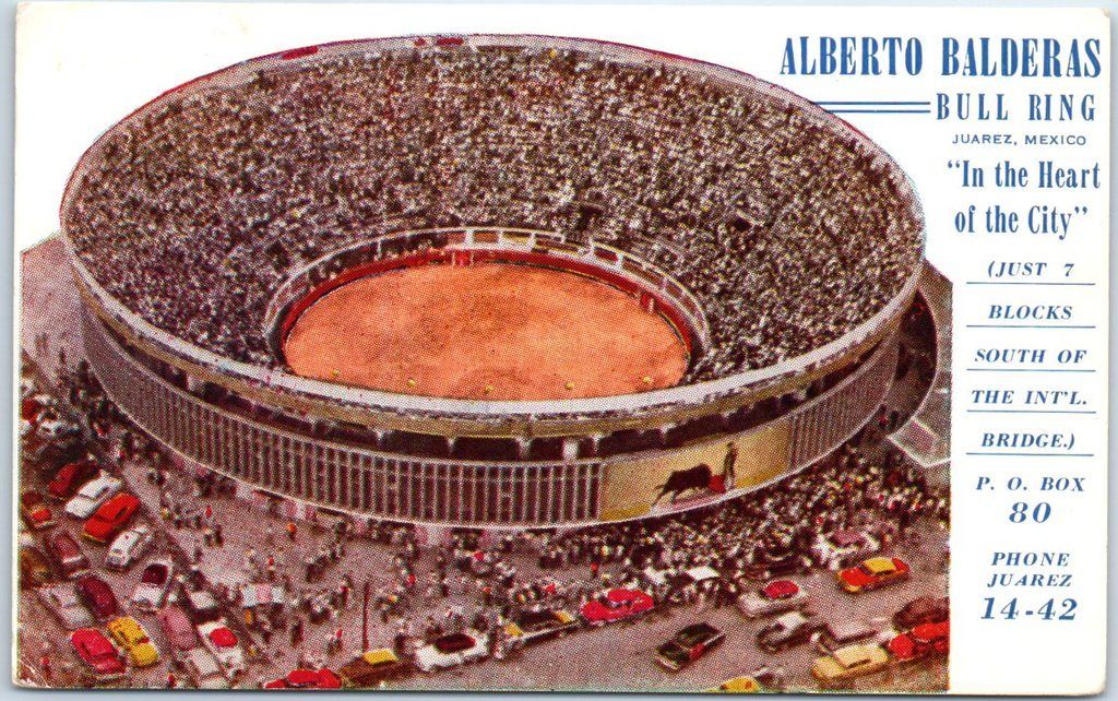 Juarez, Mexico Postcard ALBERTO BALDERAS BULL RING Plaza de Toros 1958 ...