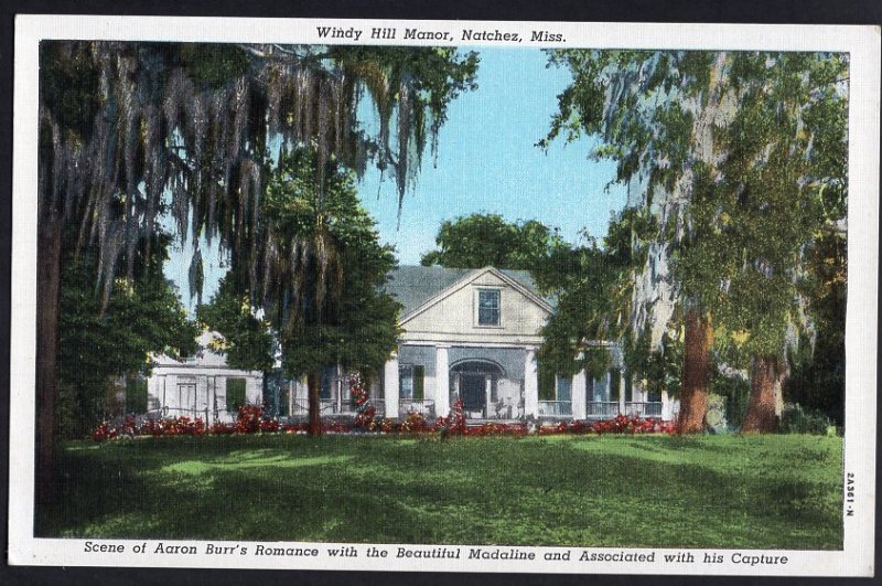 Mississippi NATCHEZ Windy Hill Manor Scene of Aaron Burr's Romance ...
